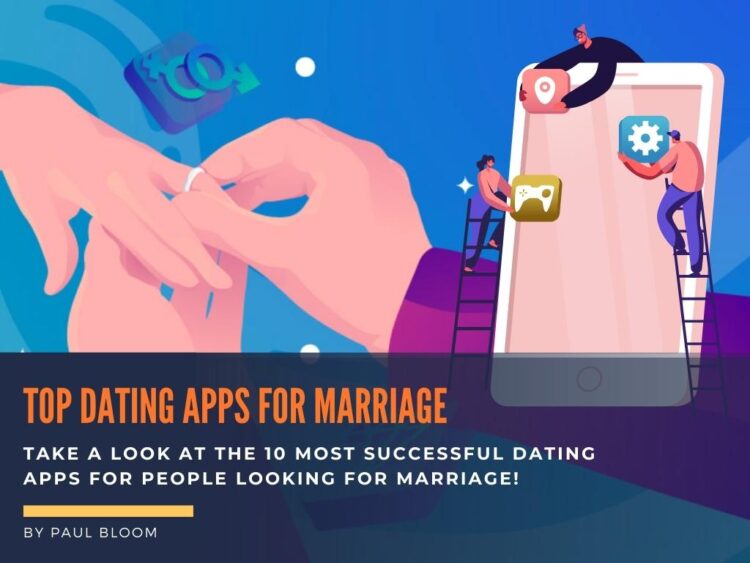 🔥 Dating Apps For Marriage: Best Apps To Use in 2025