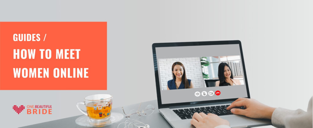 How To Meet Women Online In 2026? Full Guide, Best Sites, Top Tips
