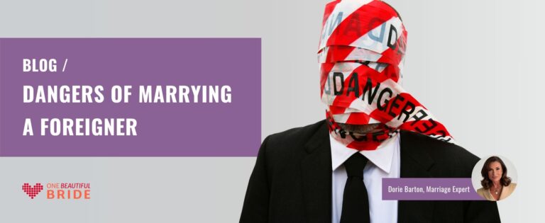 Dangers of Marrying a Foreigner: Fraud, Deportation, and Asset Management